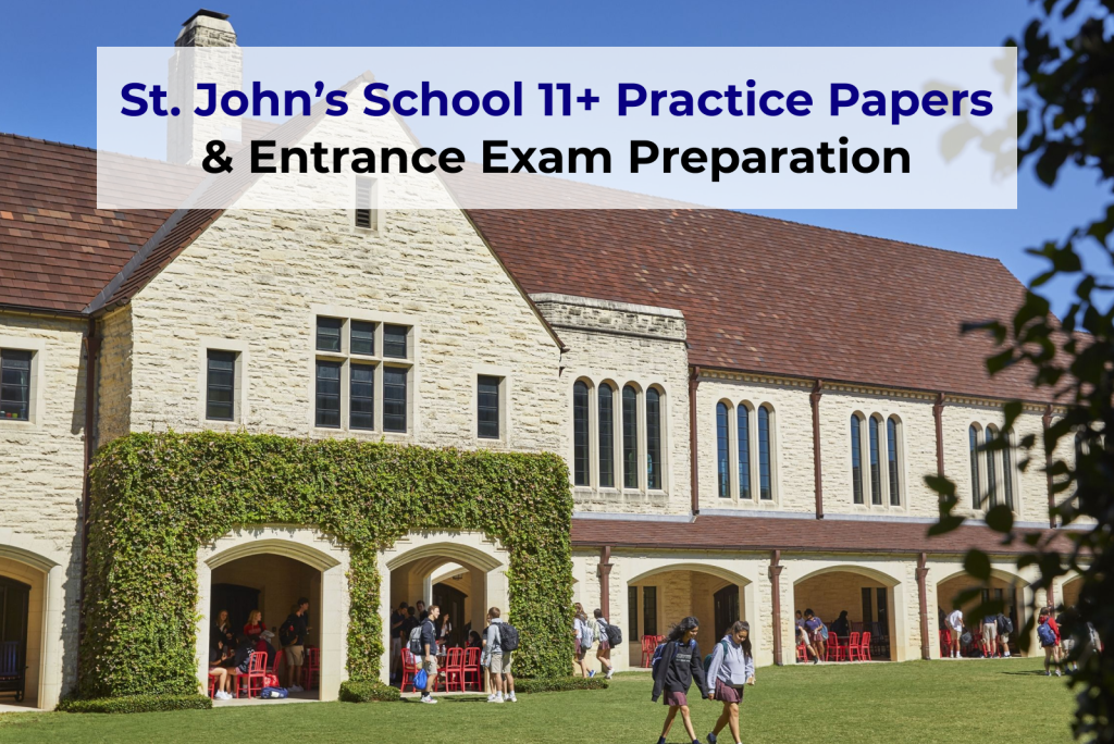 St Johns School 11+ Practice Papers & Entrance Exam Prep